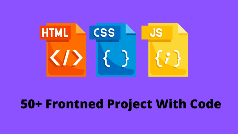 50 Html Css And Javascript Projects With Source Code