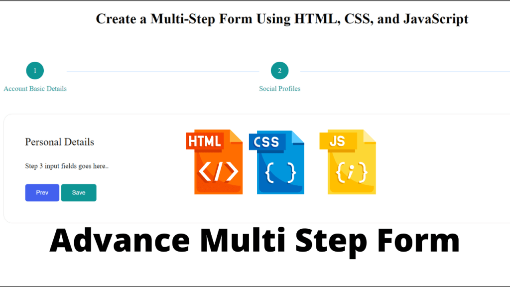 Create Multi Step Form Using Html Css And Javascript