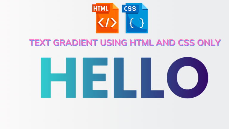 Text Gradient Using HTML And CSS Code Only