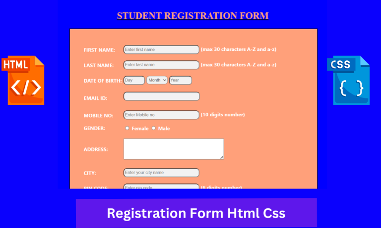 Student Registration Form Using HTML & CSS Source Code
