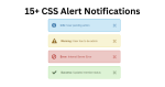 15+ CSS Alert Notifications [ Demo with Code]