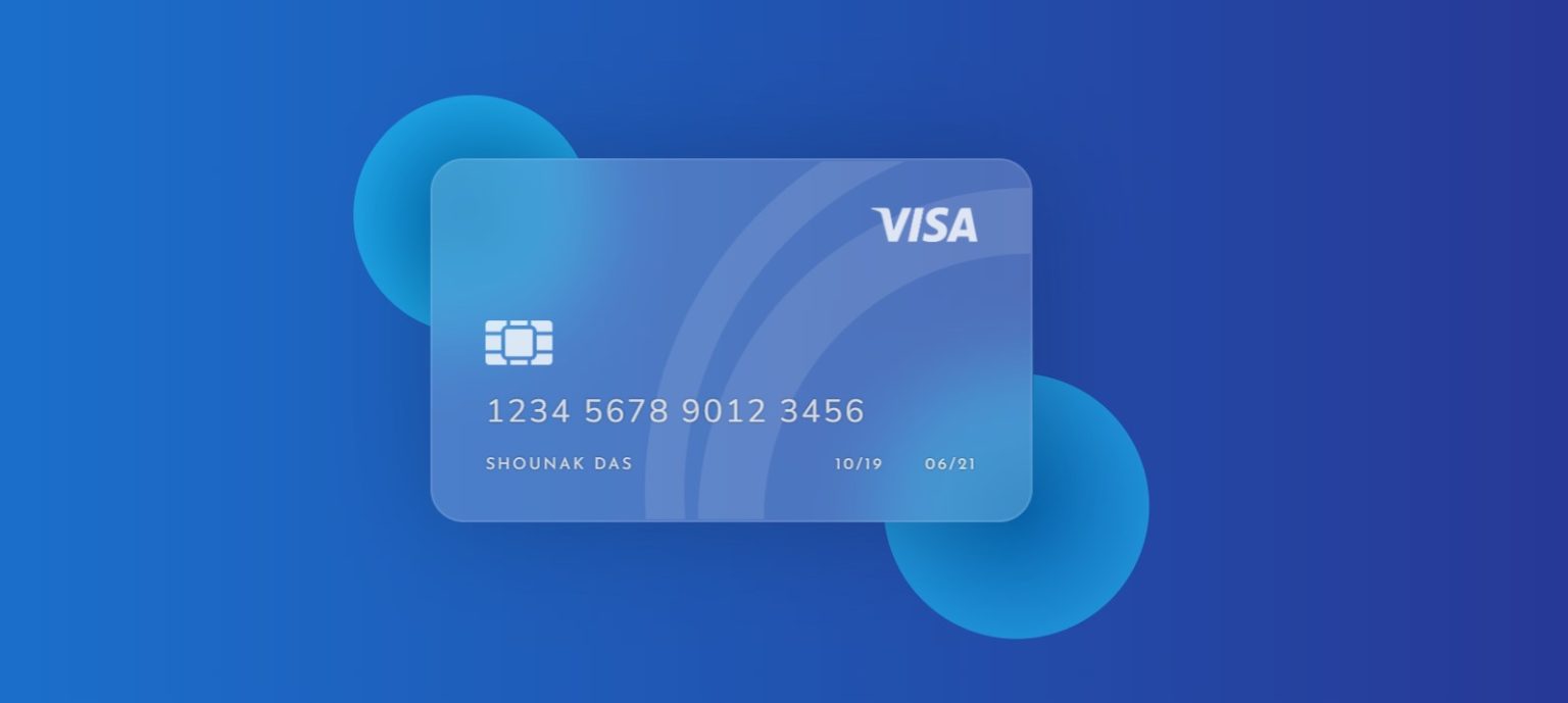 Glassmorphism Debit/Credit Card Using HTML & CSS