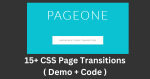 15+ CSS Page Transitions (Code + Demos)