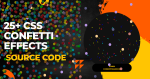 25+ CSS Confetti Effects ( Demo + Free Code)
