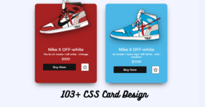 100+ CSS Card Design (Free demo+ code)