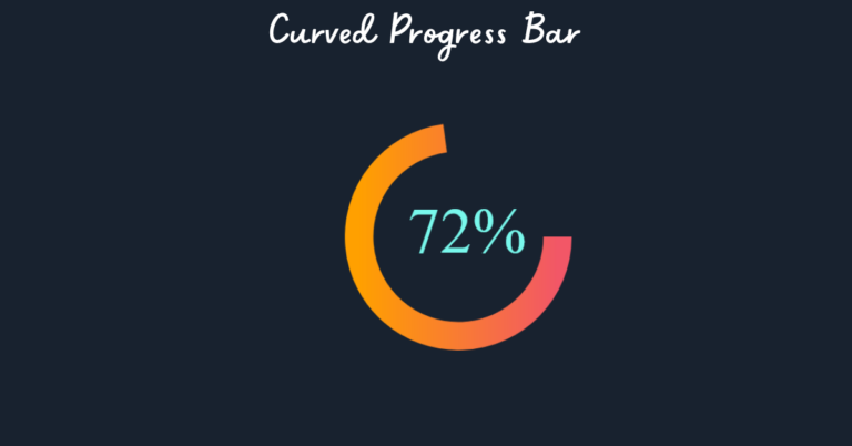 Building a Curved Progress Bar in JavaScript: A Step-by-Step Tutorial - CodeWithRandom
