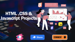 10+ HTML, CSS and JavaScript Projects With Source Code