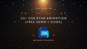20+ CSS Star Animation (Demo + Free Code)