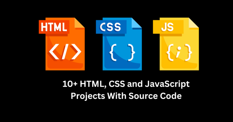 10 Html Css And Javascript Projects With Source Code