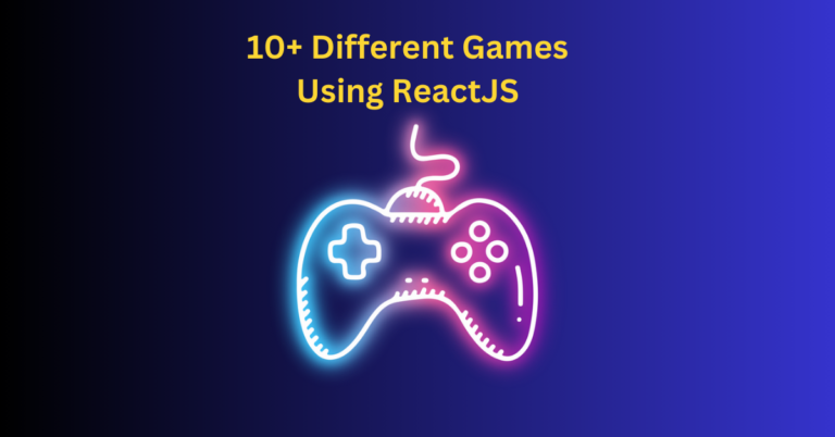 10 Different Games Using Reactjs Free Source Code